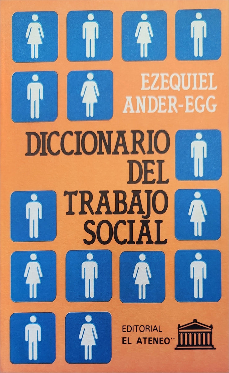 DICCIONARIO DEL TRABAJO SOCIAL - EZEQUIEL ANDER EGG – Librería Libros y ...